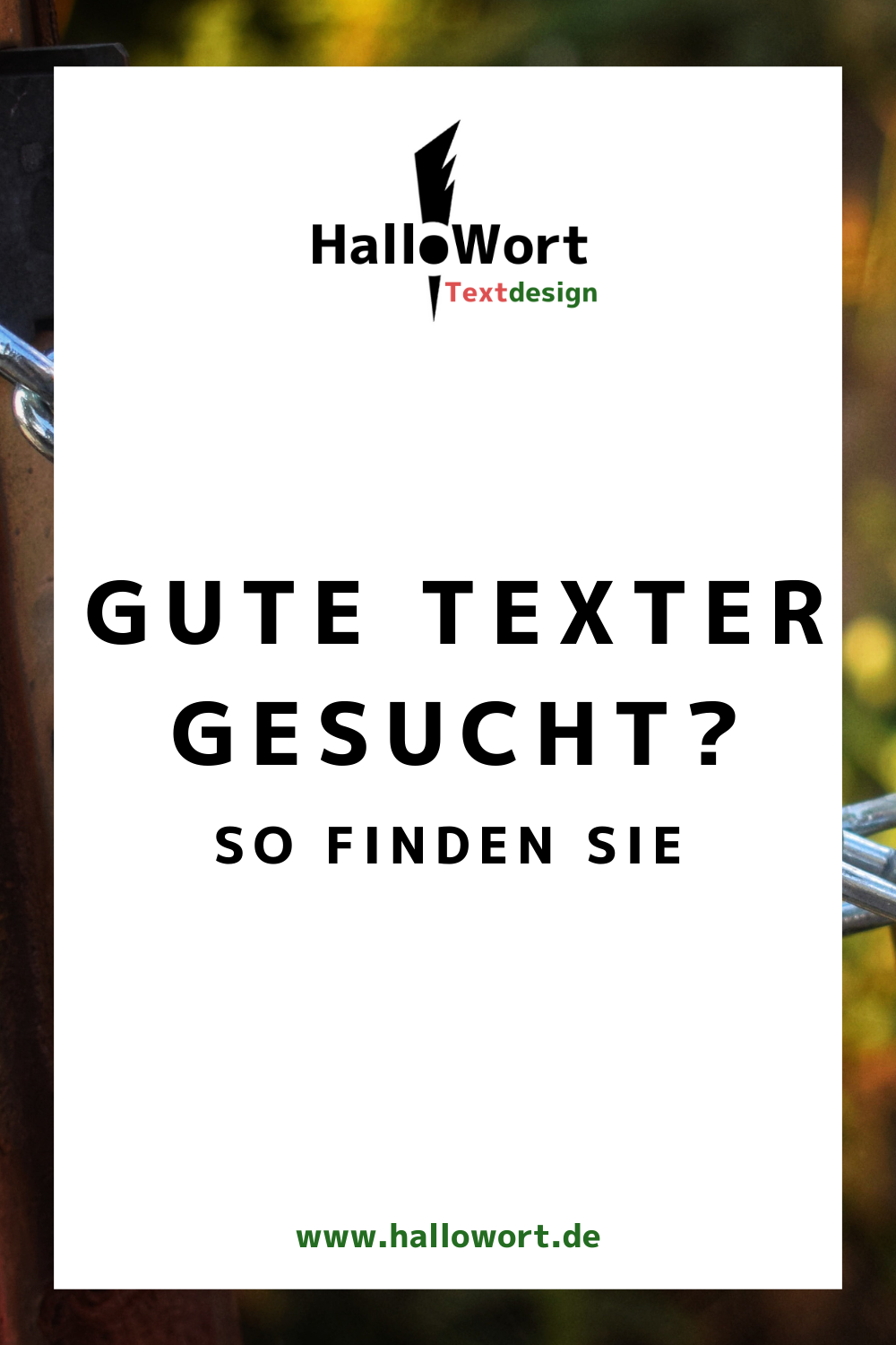 Wie und woran Sie gute Texter erkennen - HalloWort Textdesign